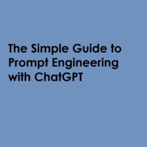 The Simple Guide to Prompt Engineering with ChatGPT - TechResider Submit AI Tool